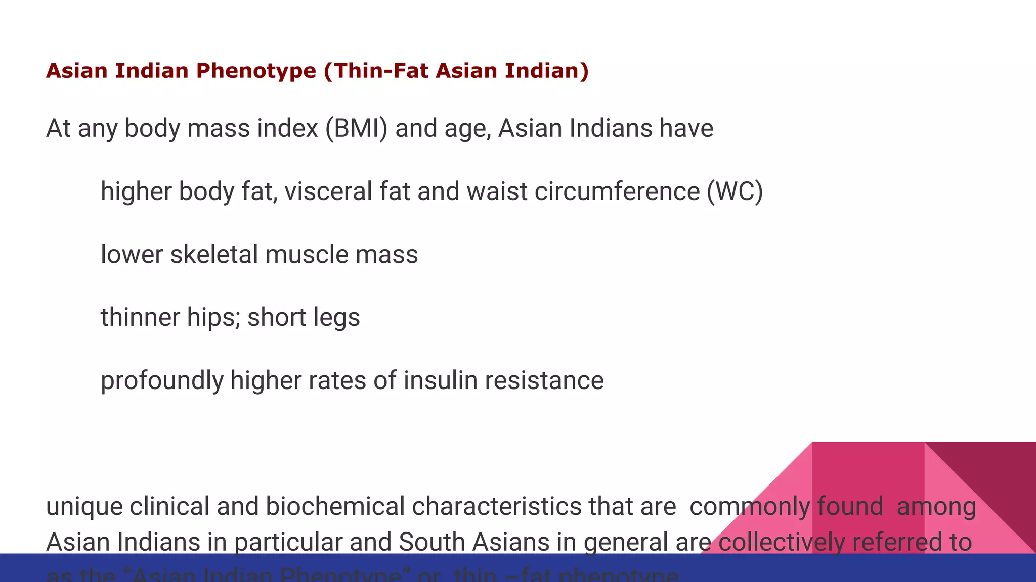 The Y-Y paradox or Thin-fat indian phenotype | PPTX