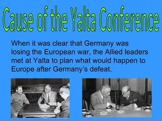 The Yalta And Potsdam Conference | PPT