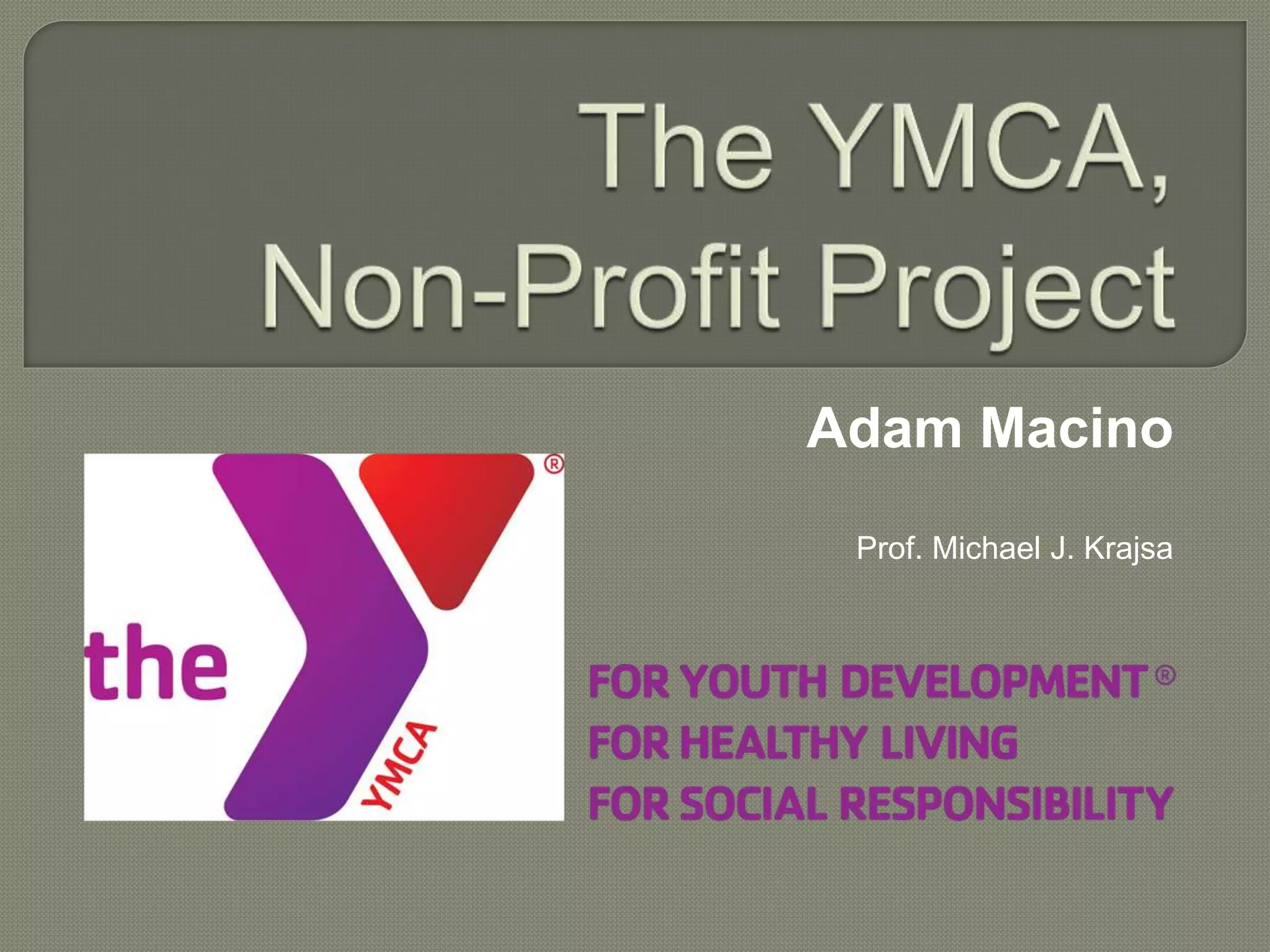 The YMCA | PPTX