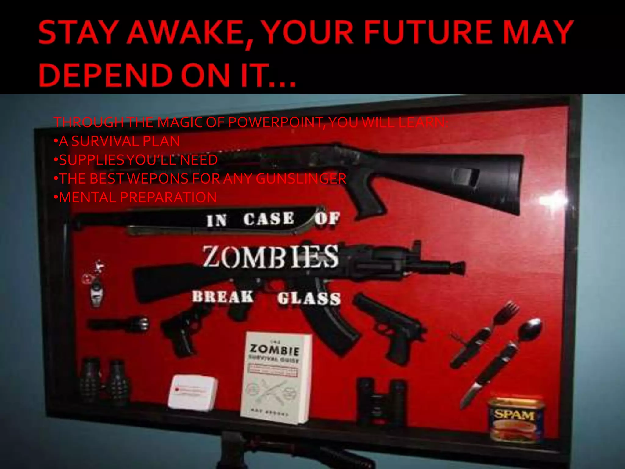 The zombie apocalypse | PPTX