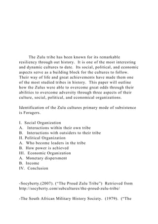 The Zulu tribe has been known for its remarkable resili.docx