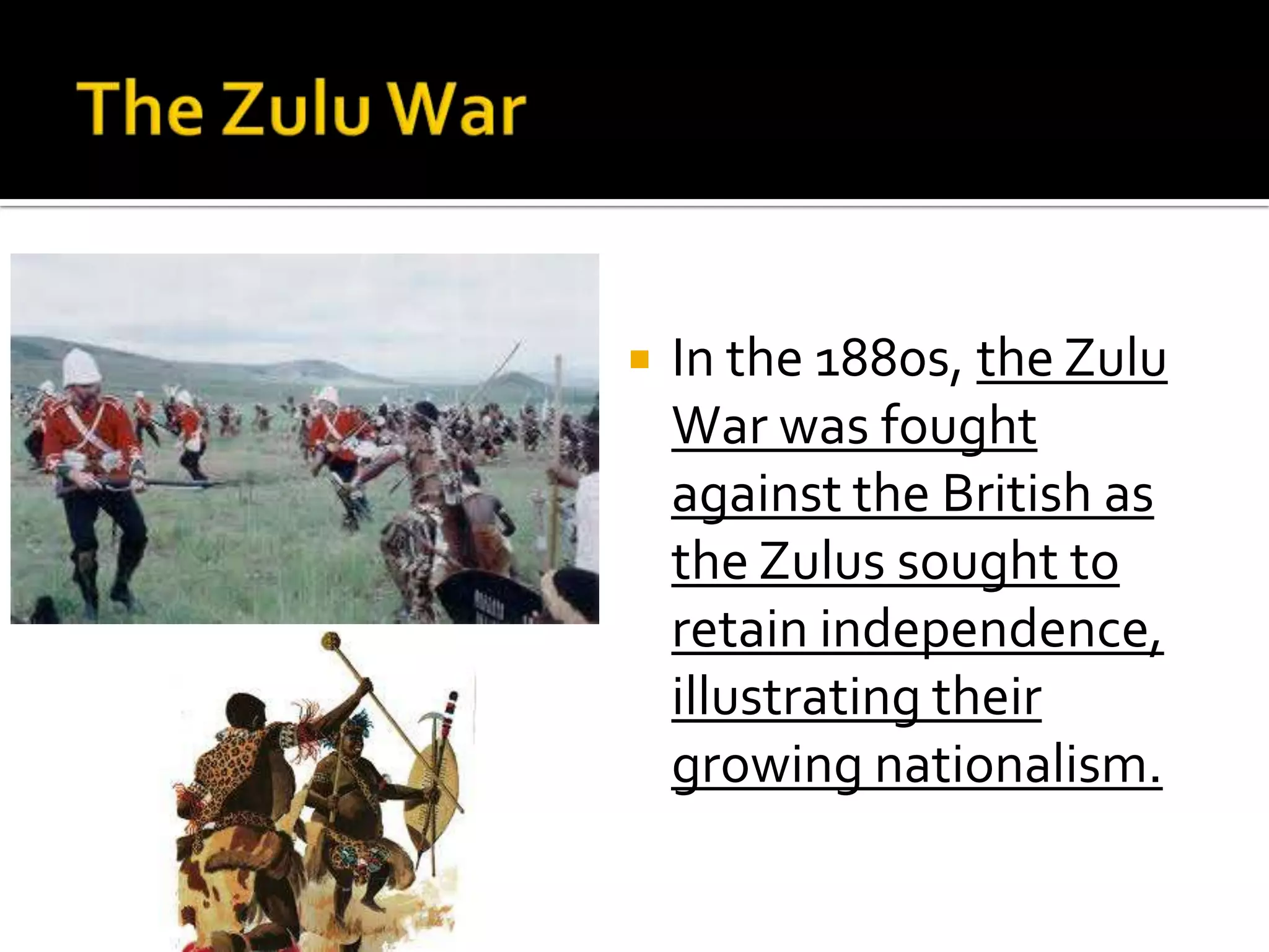 The zulu wars | PPTX