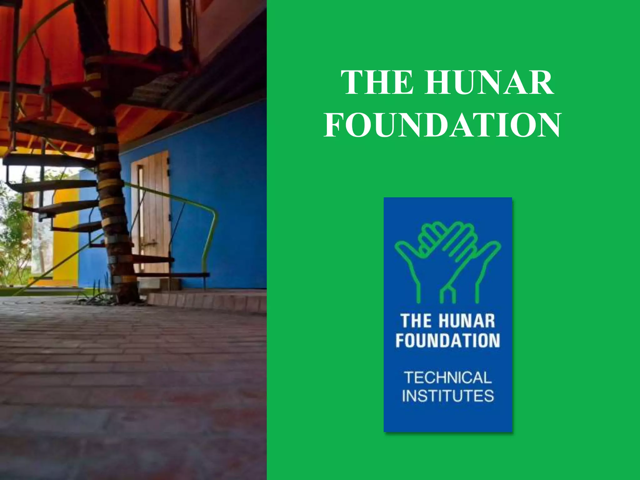 The Hunar Foundation's Presentation 2014 | PPTX