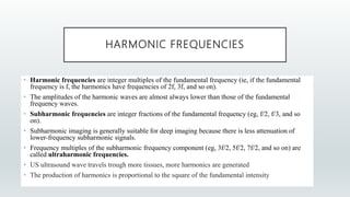 Tissue harmonic imaging | PPTX