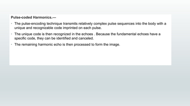 Tissue harmonic imaging | PPTX | Digital Audio | Computer Software and Applications