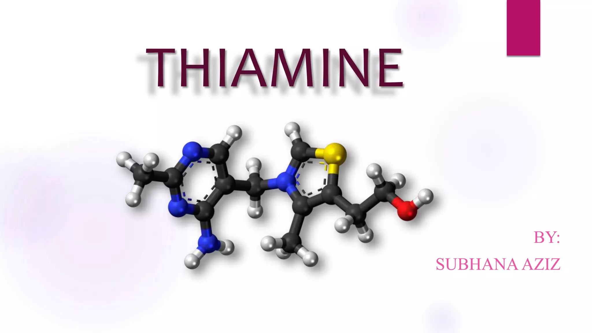 Thiamine | PPTX