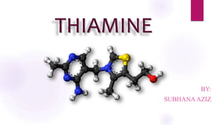 Thiamine | PPTX