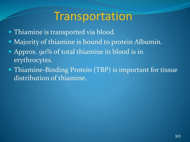 Thiamine | PPTX | Blood Disorders | Diseases and Conditions