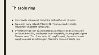 Thiazole and thiazole containing drugs | PPTX