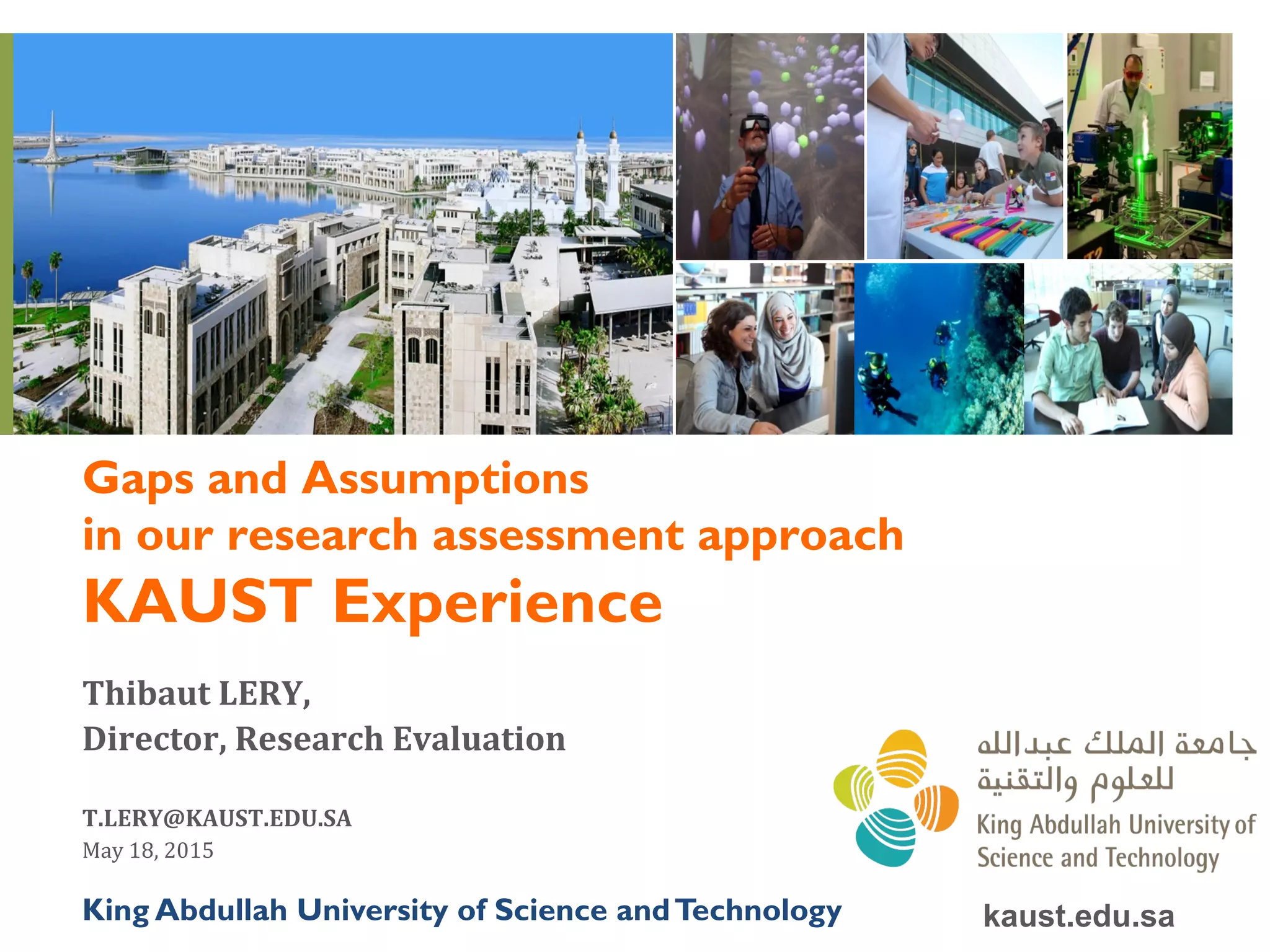 Gaps and assumptions in our research assessment approach: KAUST experience | PPT