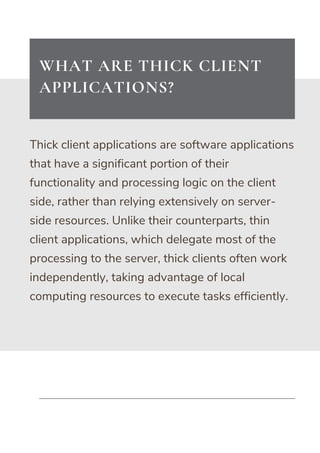 Understanding Thick Client Applications: Features, Benefits, and Use ...