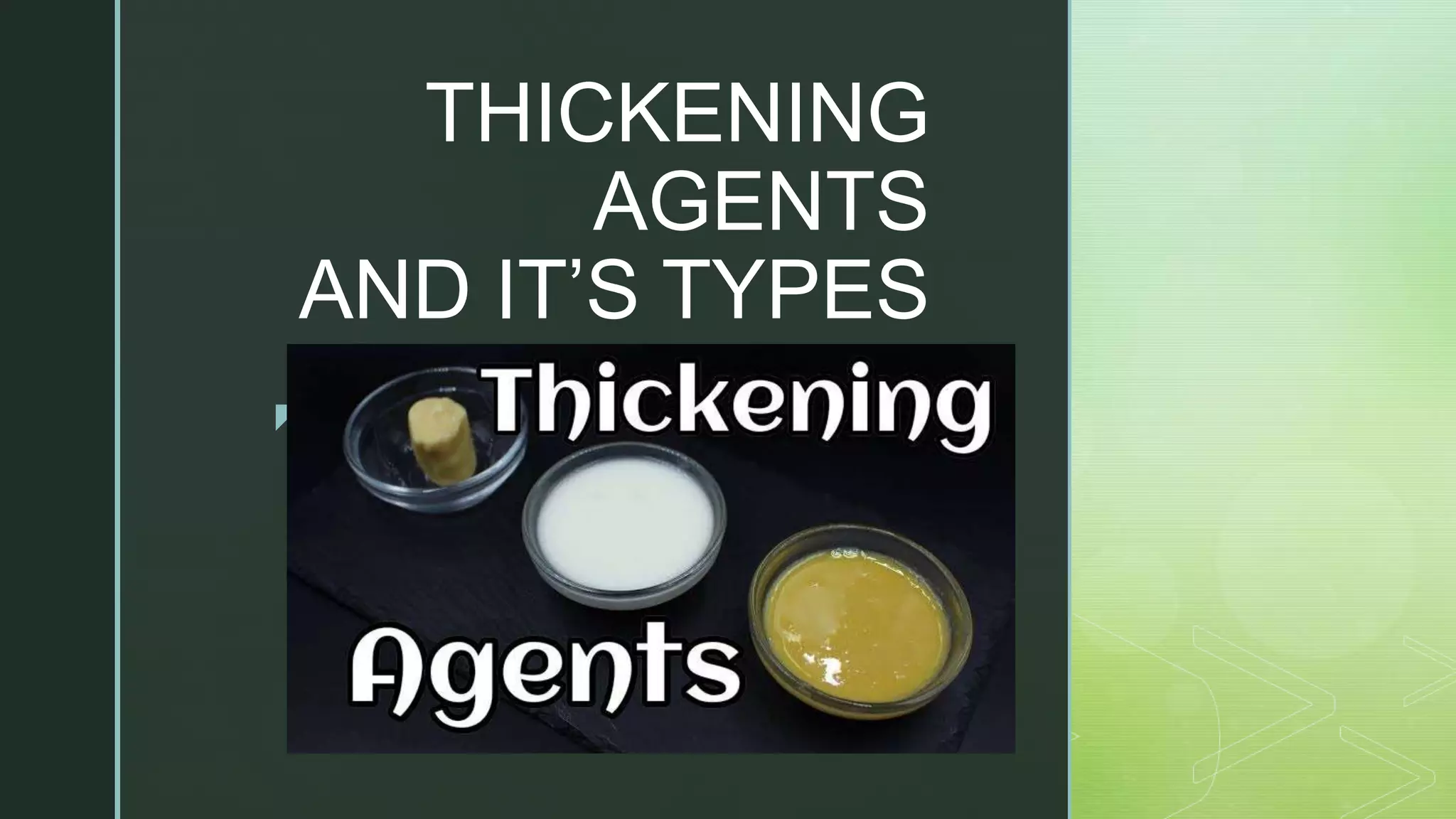 THICKENING AGENT.pptx