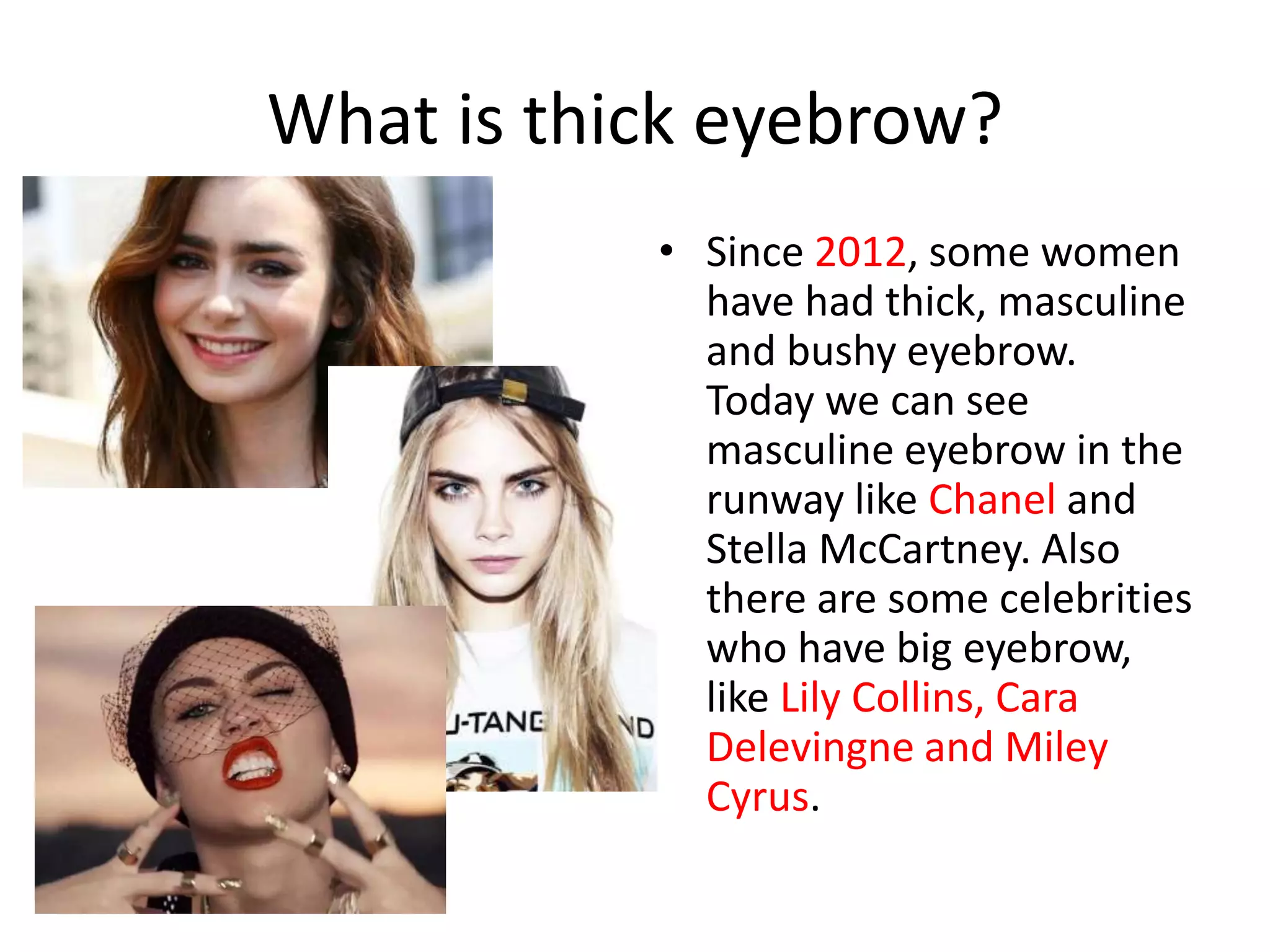 Thick eyebrow strong women- | PPT