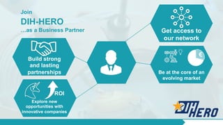 Digital Innovation Hubs in Healthcare Robotics (DIH-HERO) | PPT