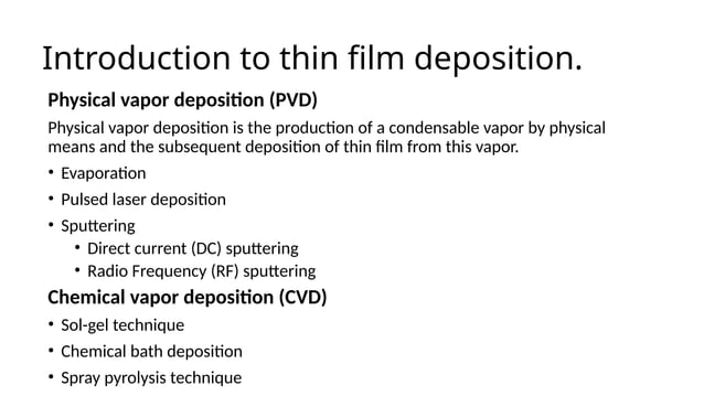 Thin Film Deposition techniques [Autosaved].pptx | Chemistry | Science