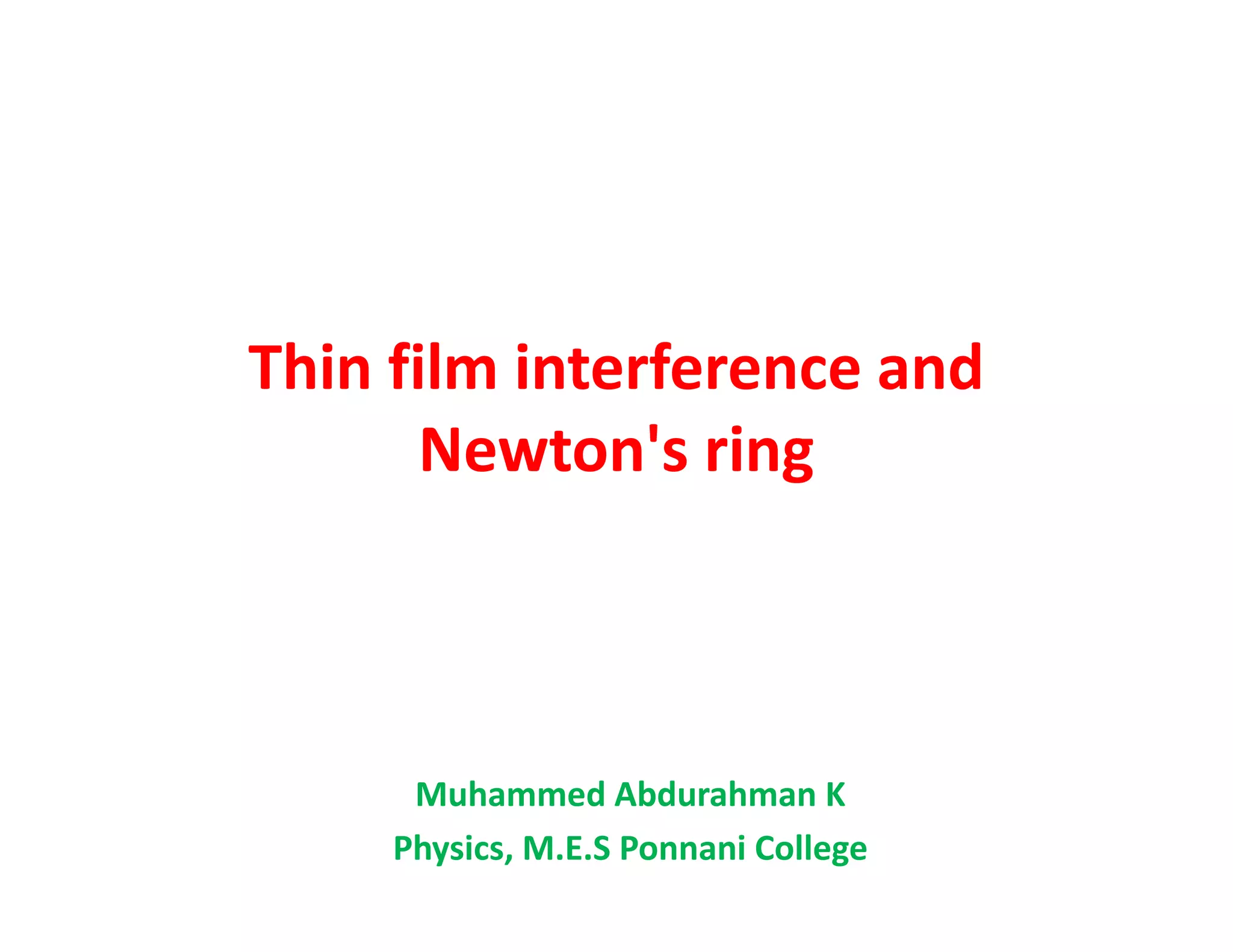 Thin film interference and newtons ring | PDF