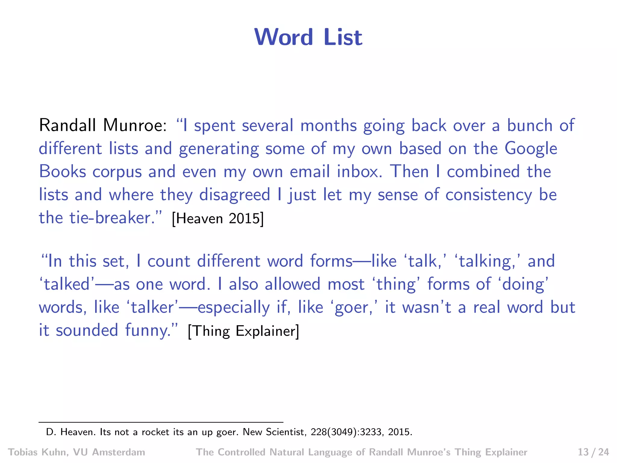 The Controlled Natural Language of Randall Munroe’s Thing Explainer | PPT
