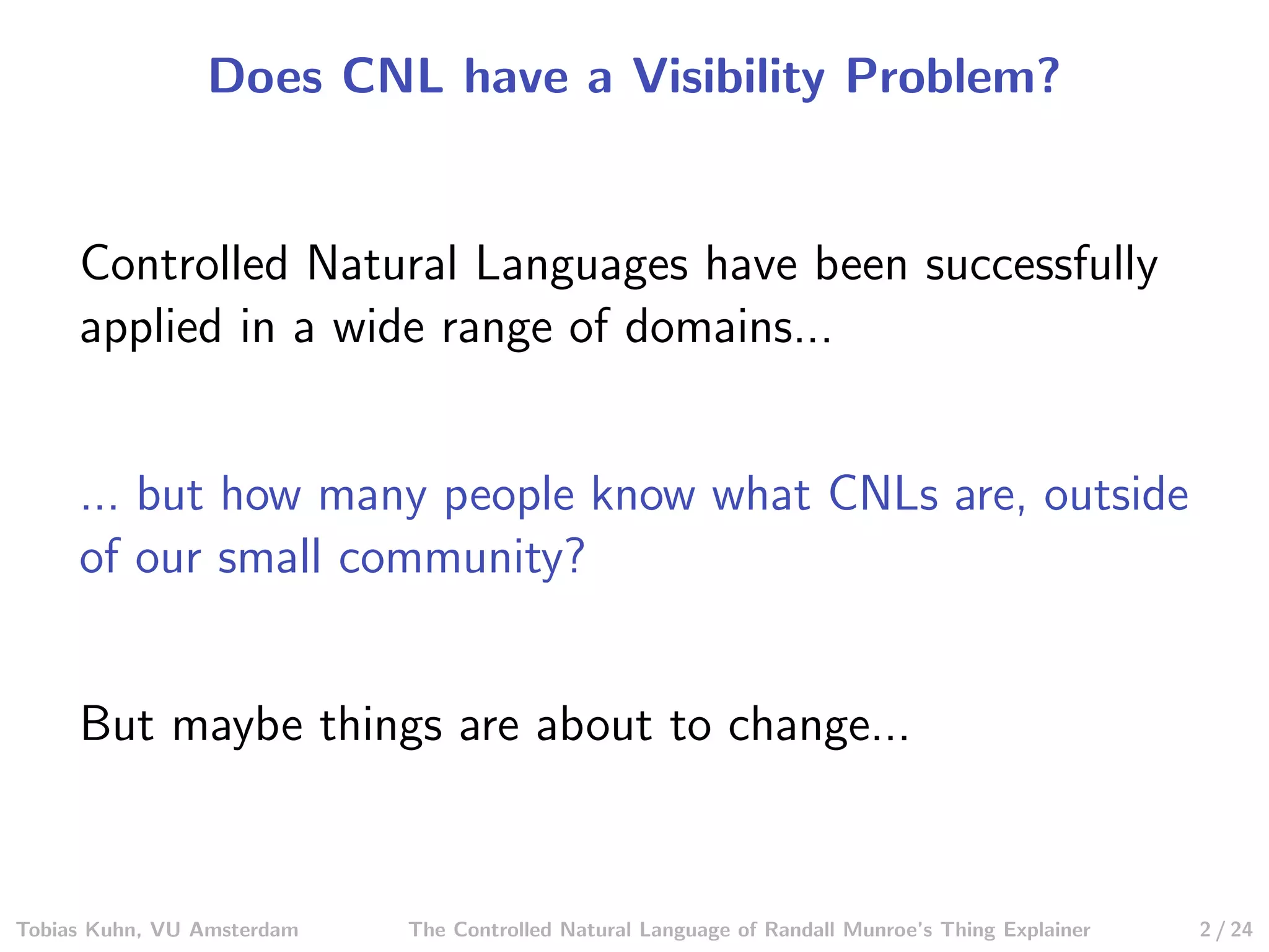 The Controlled Natural Language of Randall Munroe’s Thing Explainer | PPT
