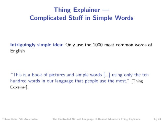 The Controlled Natural Language of Randall Munroe’s Thing Explainer | PPT