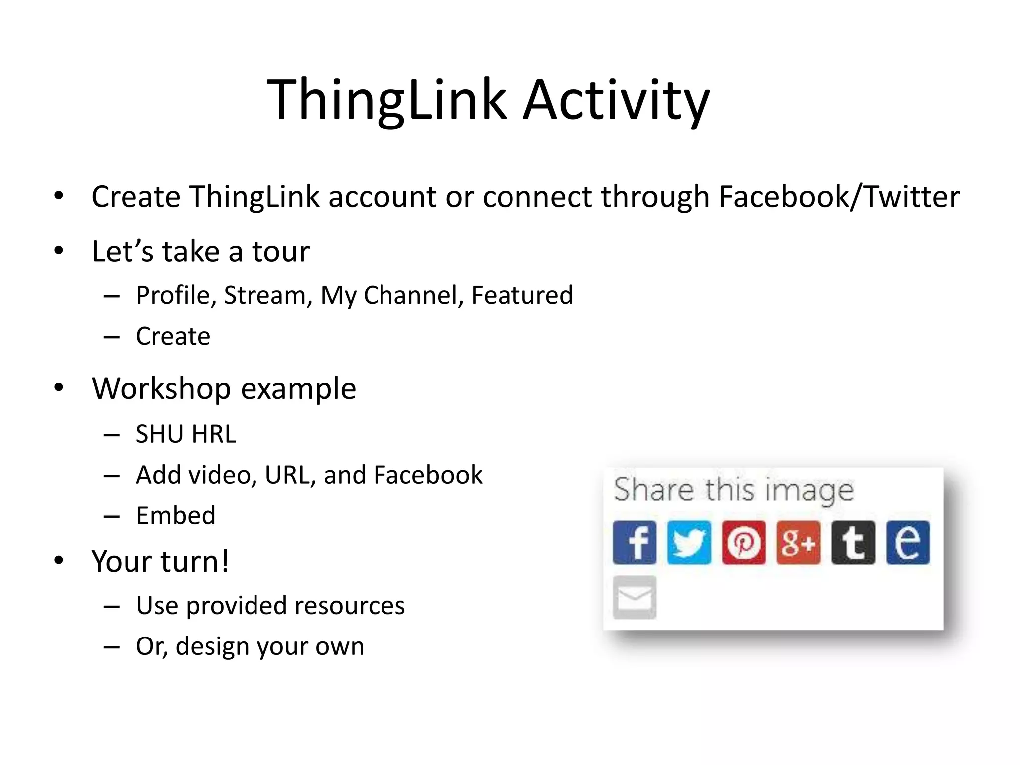 Thinglink Workshop | PPT