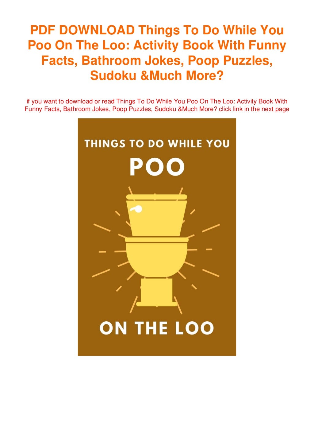 Things To Do While You Poo On The Loo: Activity Book With Funny
