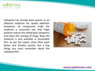 Things To Know About Suboxone Film | PDF
