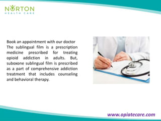 Things To Know About Suboxone Film | PDF