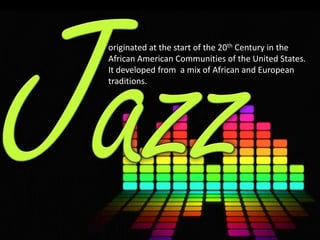 Things about jazz | PPTX