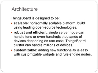 Introduction to Things board (An Open Source IoT Cloud Platform) | PPTX