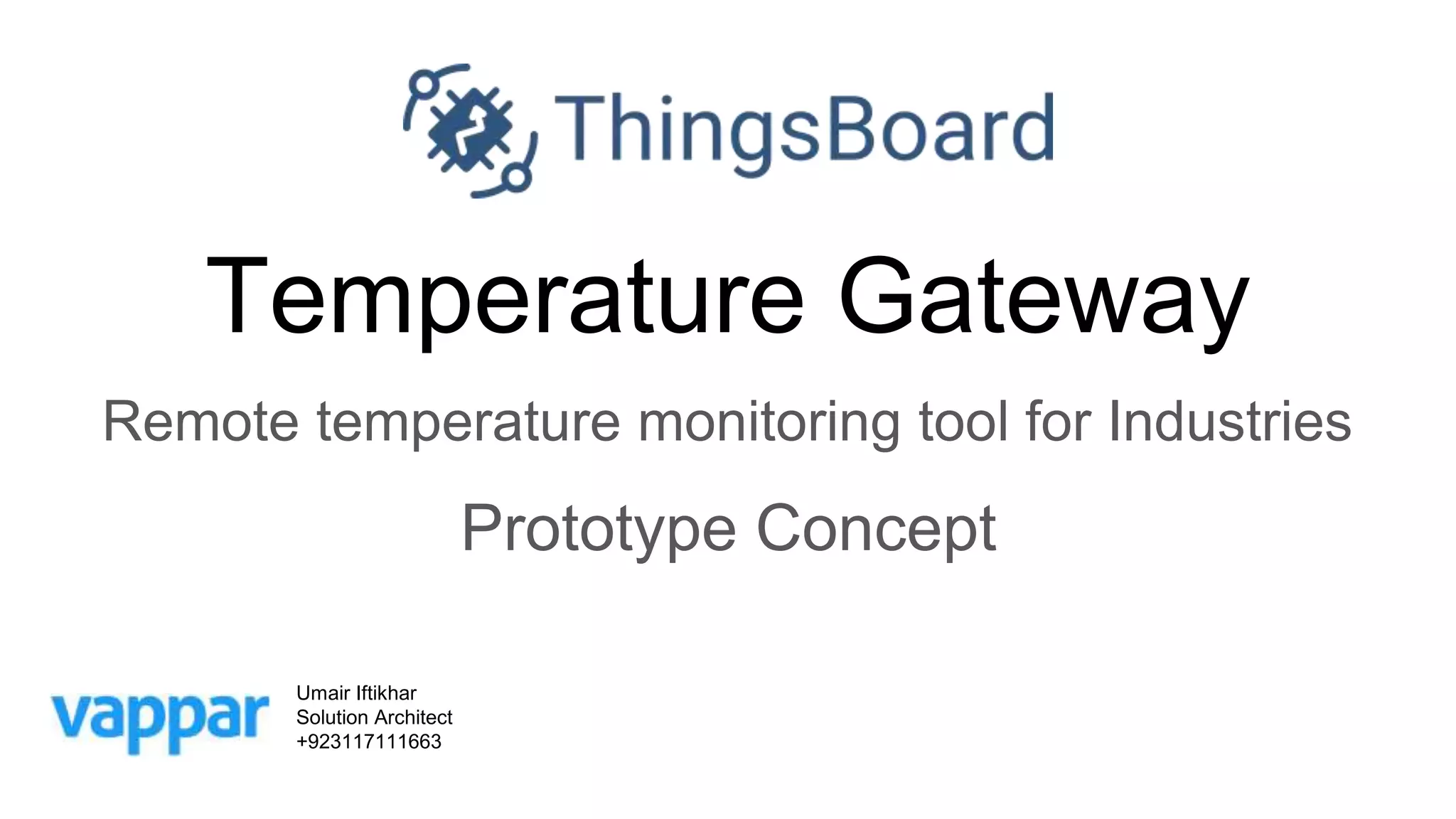 Thingsboard Gateway - Remote temperature monitoring tool for Industries ...