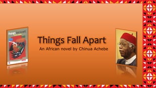 Things Fall Apart