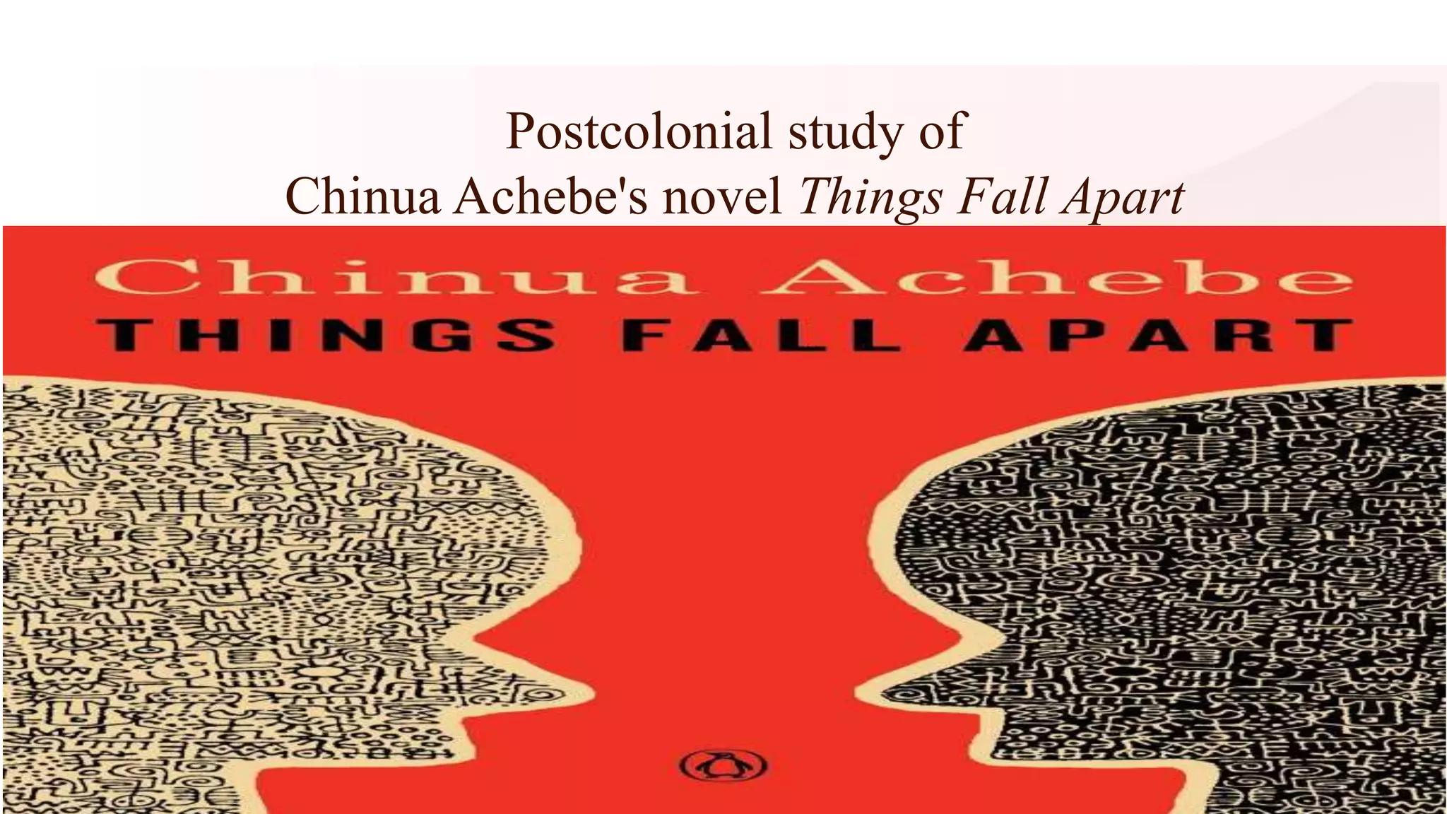 Things fall apart as p.col. presentation | PPTX