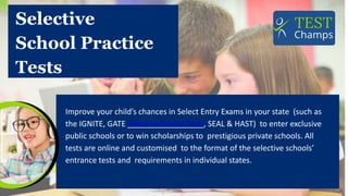 Things Need To Know About Selective School Practice Tests | PPTX ...