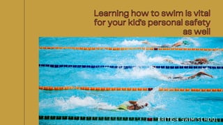 Things Parents Should Know About Swimming Lessons for Children | PDF
