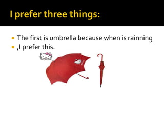Things that i prefer | PPTX