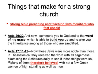 Things that make for a strong church | PPT