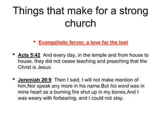 Things that make for a strong church | PPT