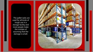 Things to Bear in Mind While Buying Pallet Racks | PPTX | Household ...