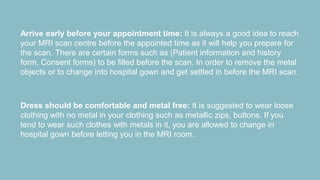 Things to consider before MRI Scan.pptx