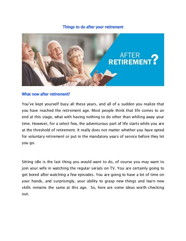 Things to do after your retirement