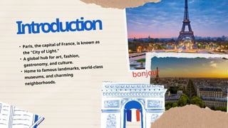 Things to Do in Paris: Must-See Attractions & Hidden Gems | PPTX