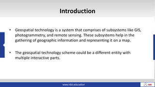 Things to know about geospatial technology | PPTX