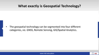 Things to know about geospatial technology | PPTX