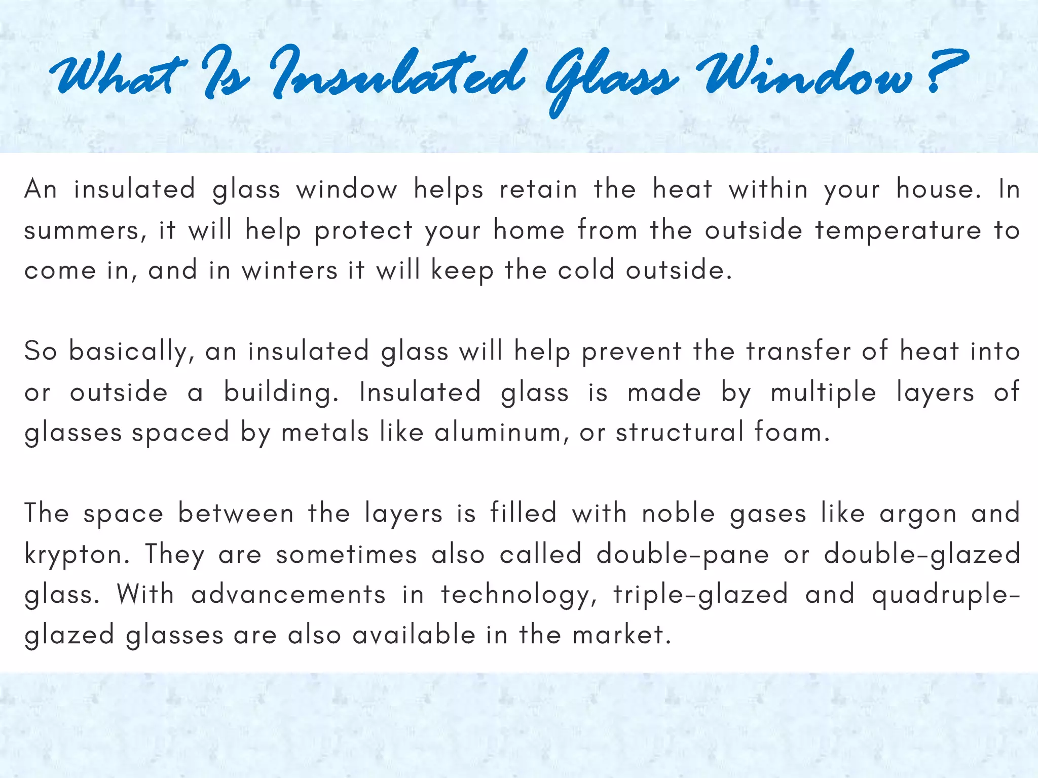 Things to know about insulated glass windows | PPT