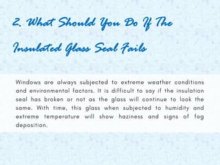 Things to know about insulated glass windows | PPT