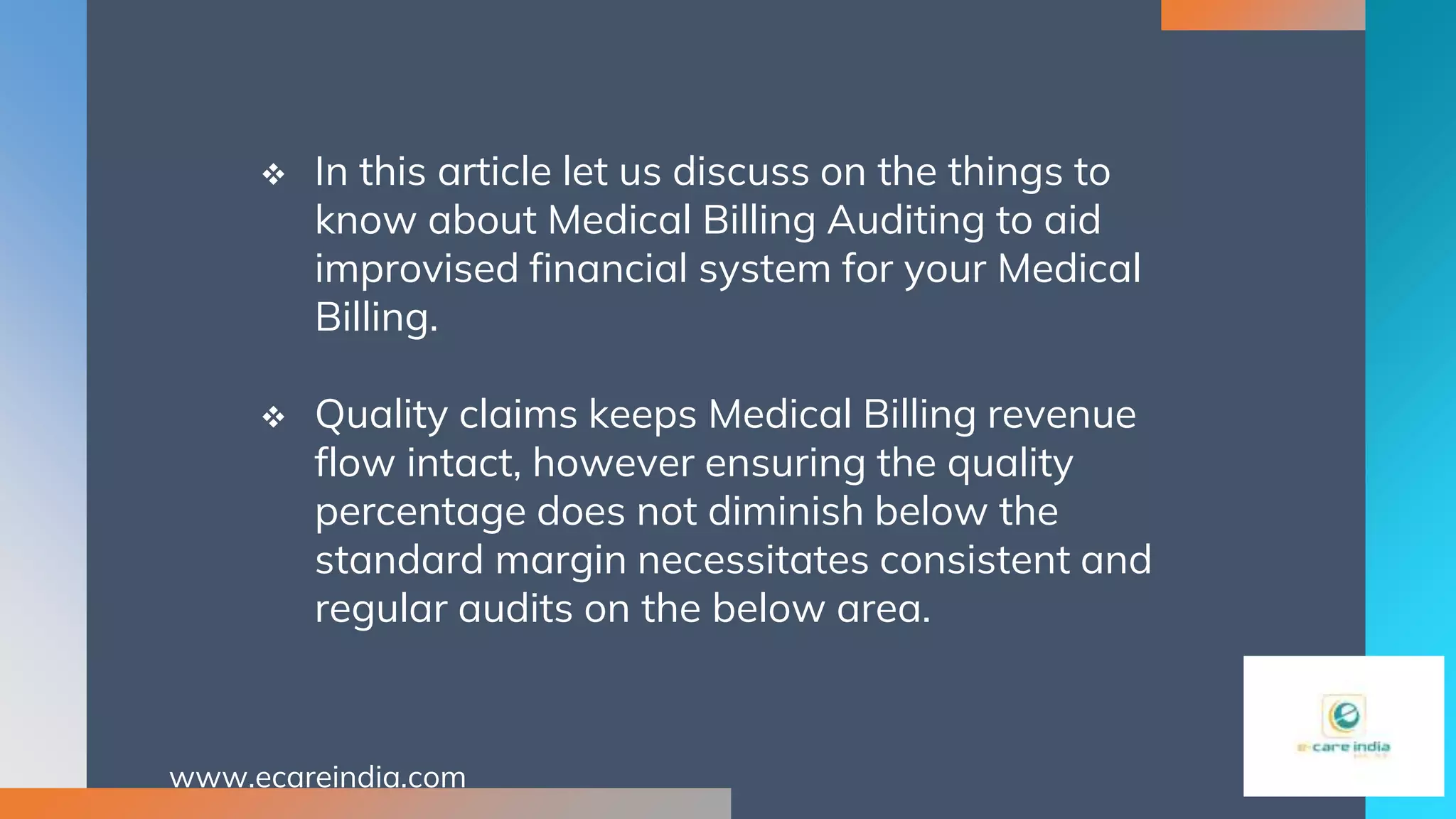 Things to know about medical billing auditing | PPTX