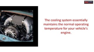 Cooling System Problems