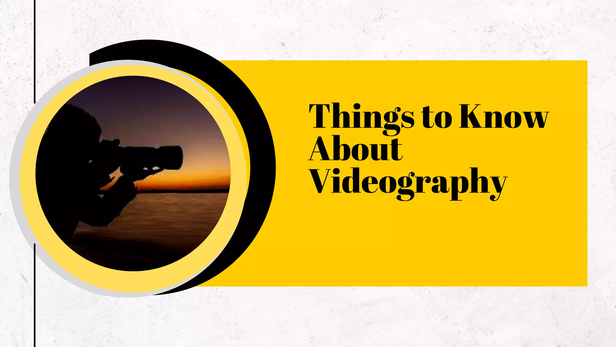 Things To Know About Videography.pdf