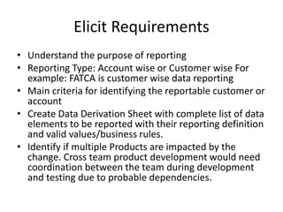 10 Points for Business Analysts for Regulatory Reporting Requirements | PPTX