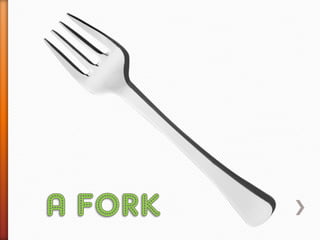 Things we use to eat and drink | PDF | Food & Drink